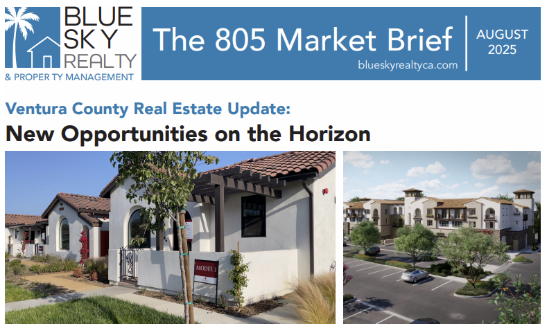 The 805 Market Brief | AUGUST 2025 | Blue Sky Realty & Property Management